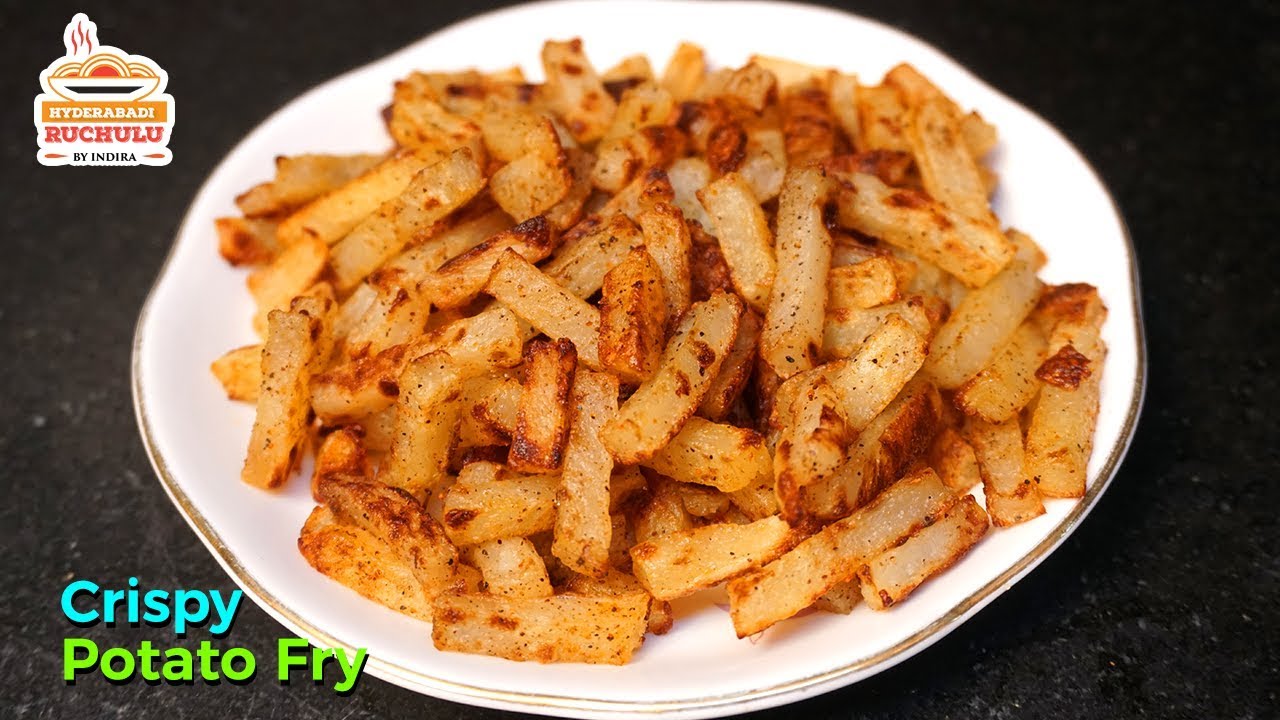 Crispy Potato Fry Recipe - Hyderabadi Ruchulu